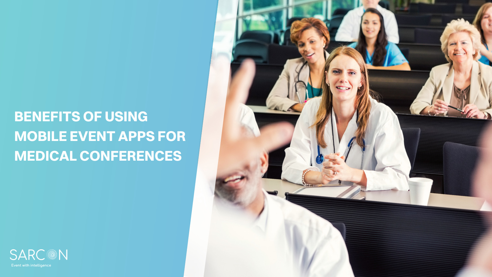 Benefits of Using Mobile Event Apps for Medical Conferences - Sarcon